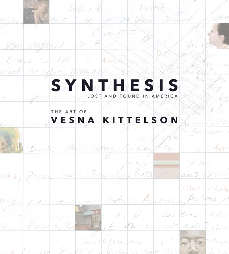 SYNTHESIS: Lost and Found in America The Art of Vesna Kittelson – Afton ...